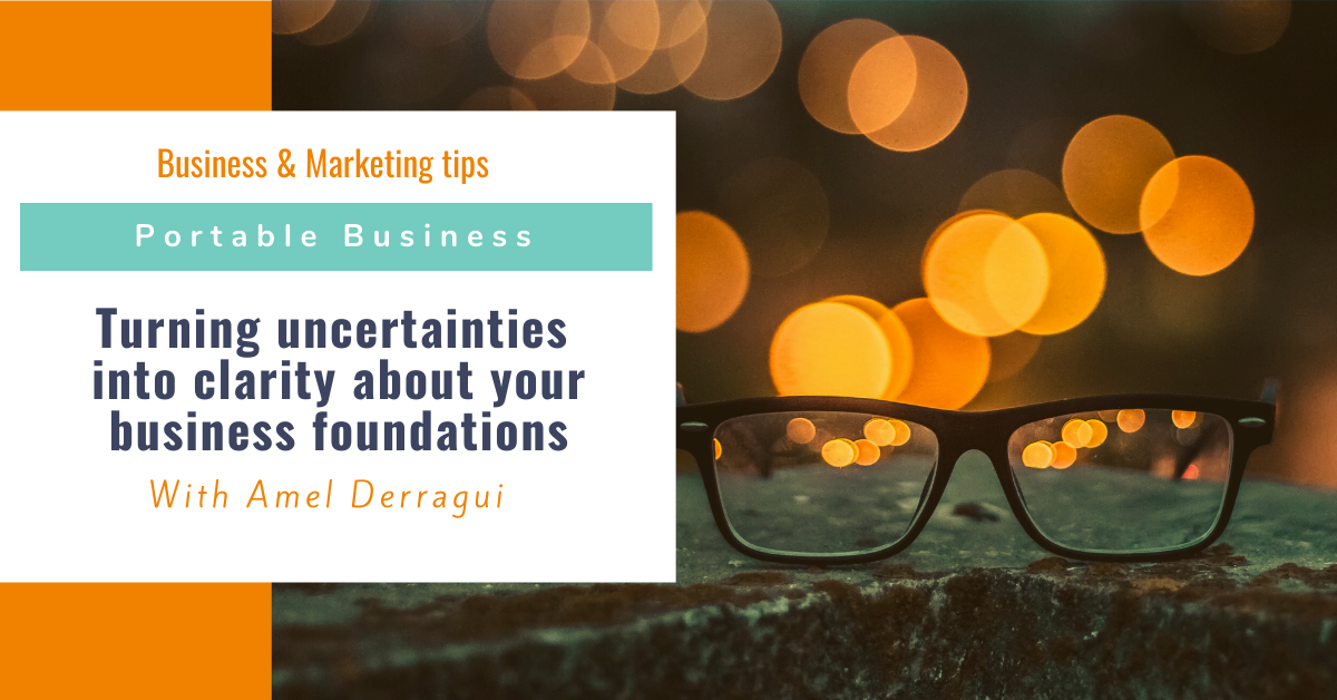 How to turn business uncertainties into clarity and success | Amel Derragui
